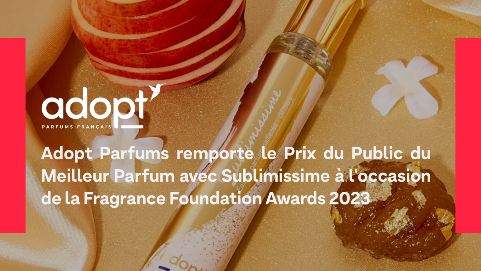 Sublimissime, signée Adopt Parfums, remporte le prix du meilleur parfum ...