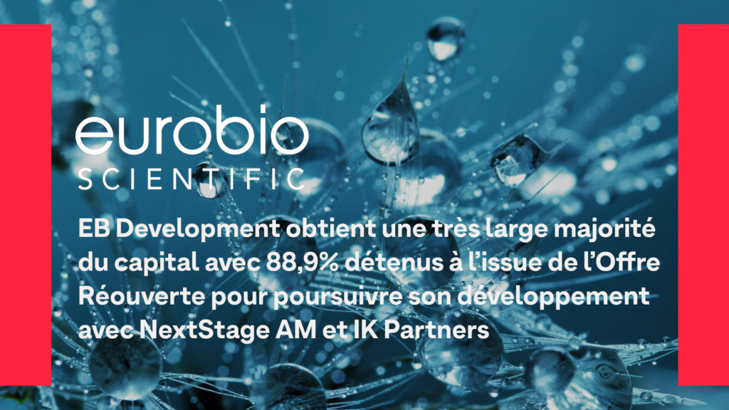 [Communiqué de presse] Eurobio Scientific : EB Development obtient une très large majorité du ...